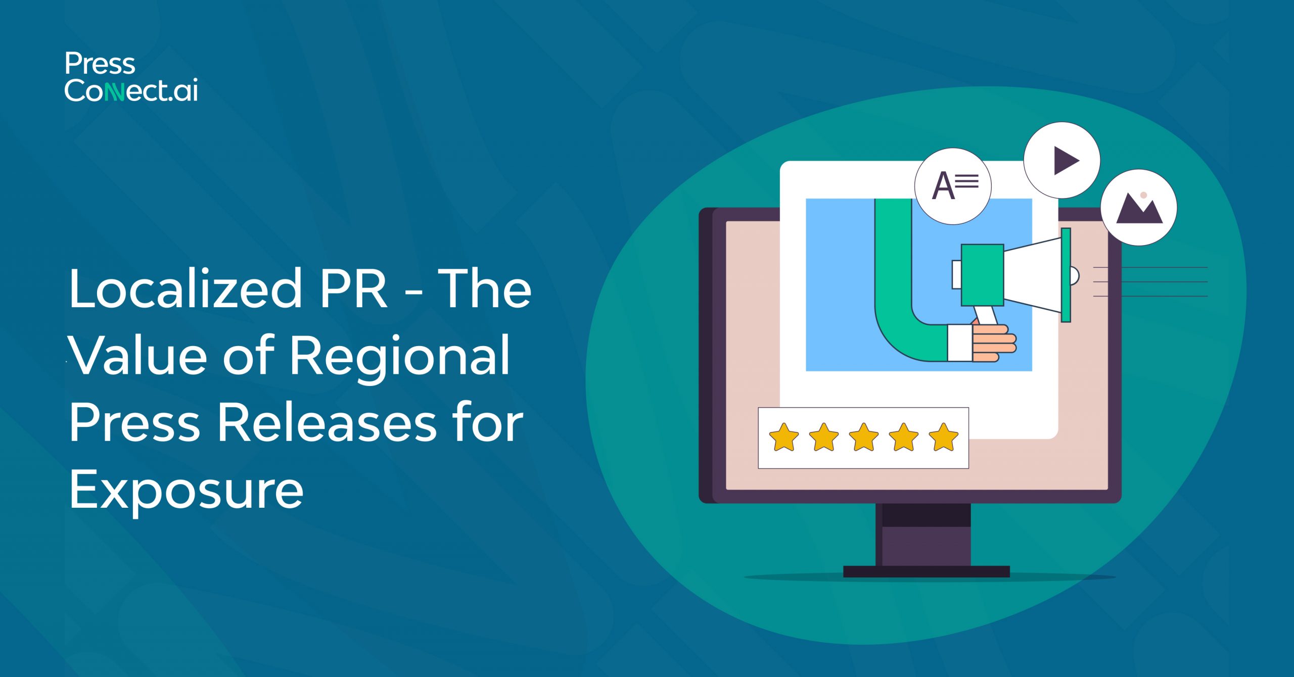 Localized PR - The Value of Regional Press Releases for Exposure