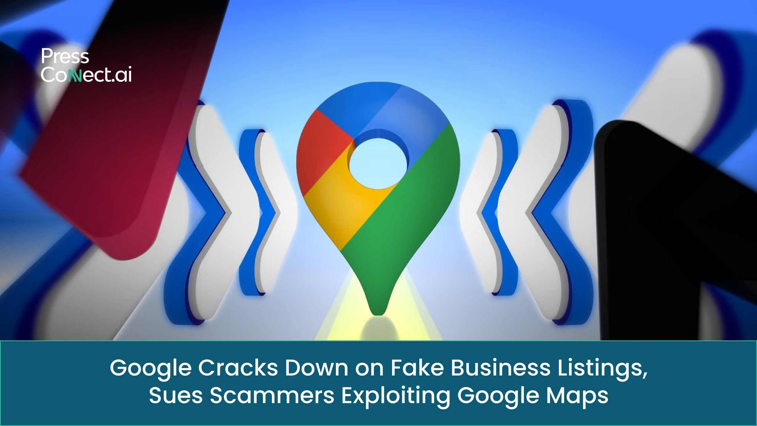 Google Cracks Down on Fake Business Listings, Sues Scammers Exploiting ...