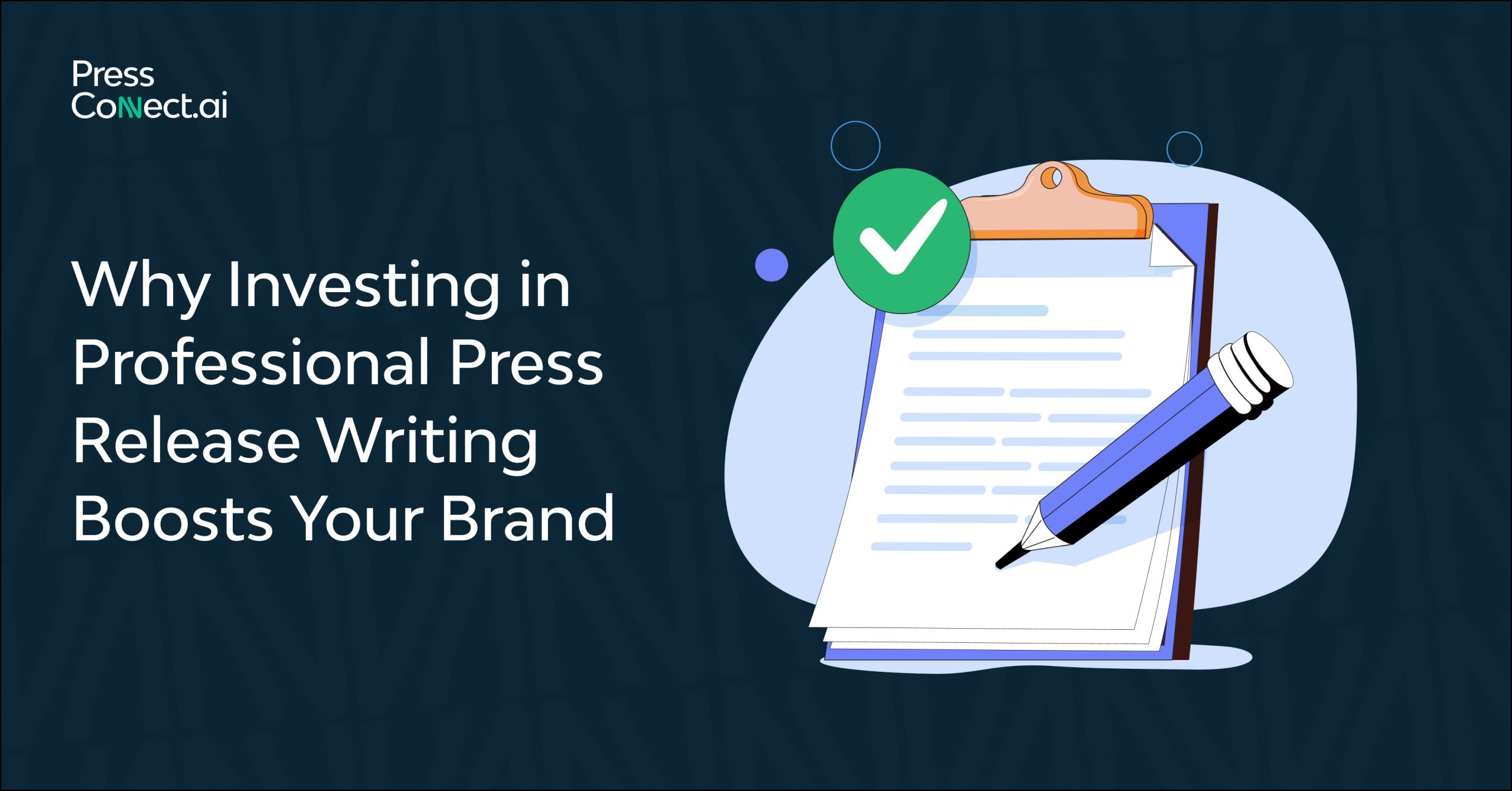 Why Investing in Professional Press Release Writing Boosts Your Brand