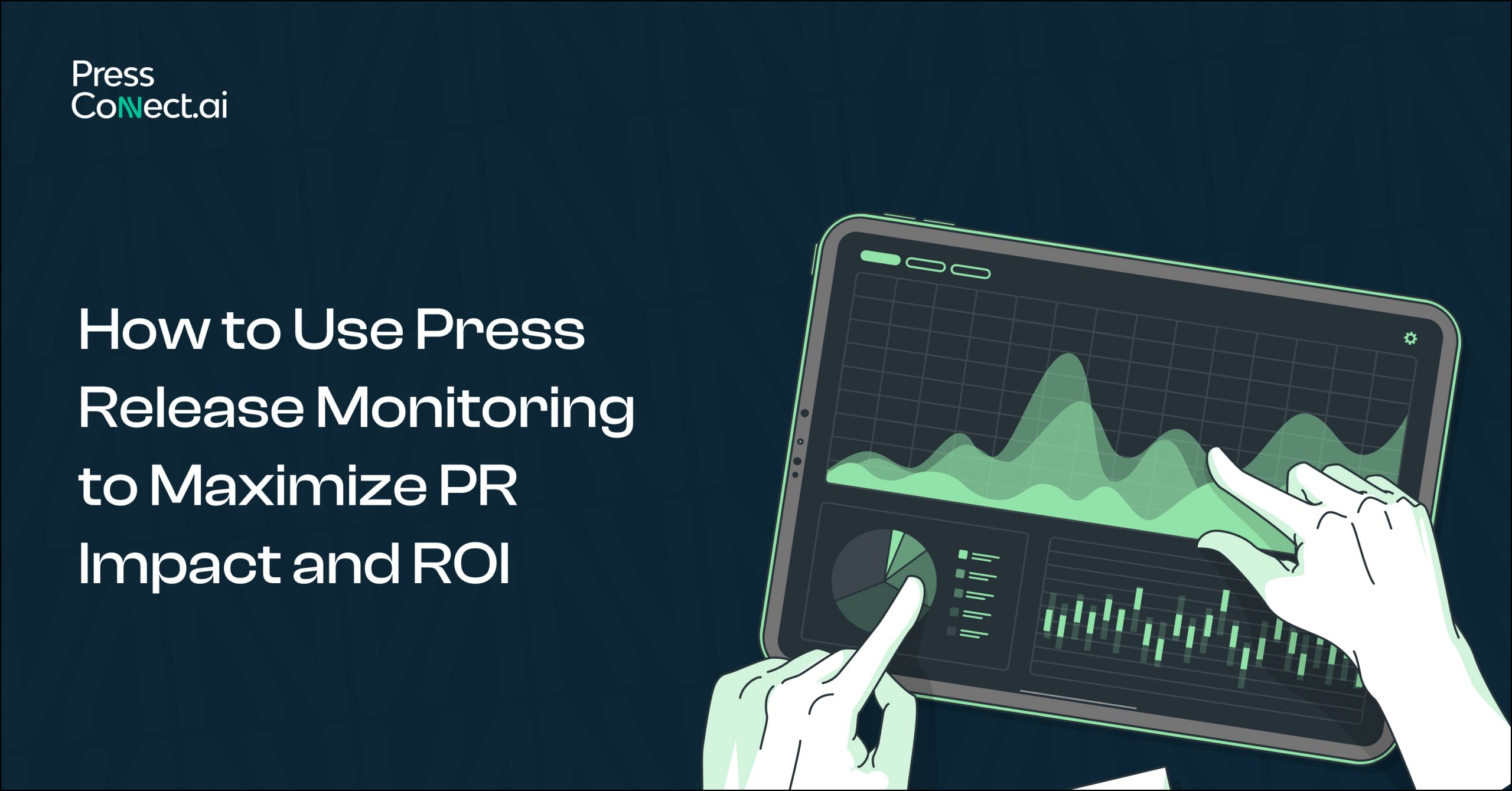 How to Use Press Release Monitoring to Maximize PR Impact and ROI